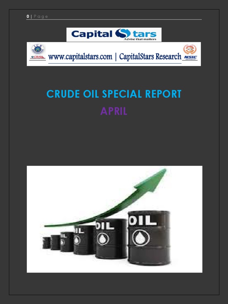 Crude Oil Special Report | PDF | Opec | Price Of Oil