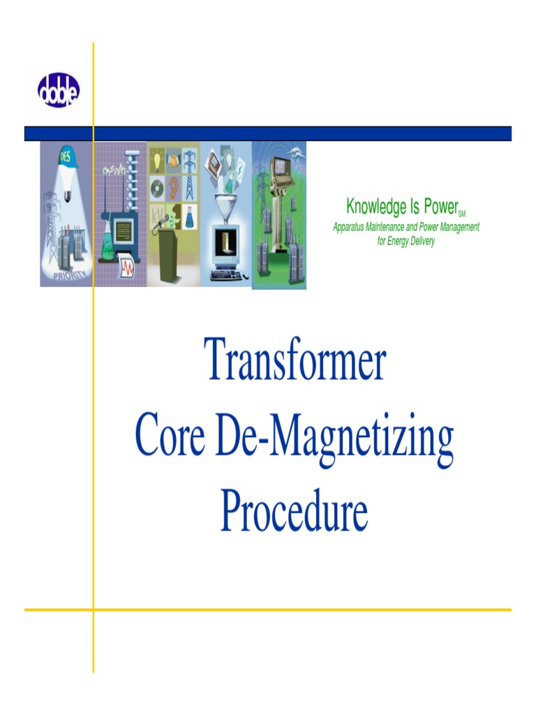 Transformer Core Demagnetization Guide | PDF | Technology & Engineering ...