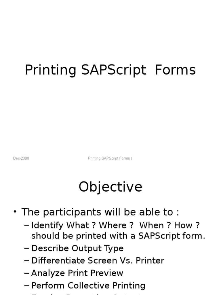 Dec-2008 Printing Sapscript Forms | PDF | Printing | Electronic Data Interchange