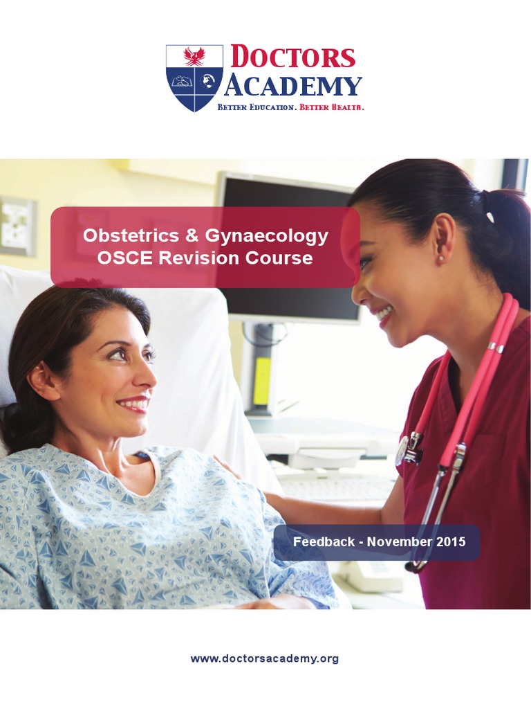 Obstetrics & Gynaecology OSCE Revision Course Feedback - November 2015 ...
