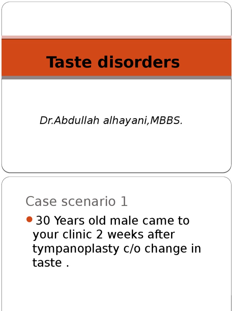taste disorders.pptx | Taste | Nervous System