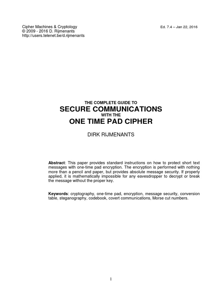The Complete Guide To Secure Communications With The One Time Pad ...