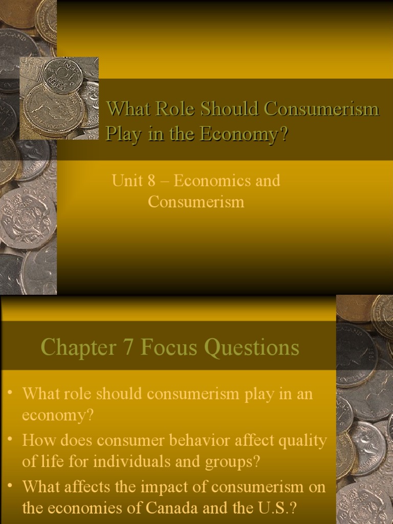 Consumerism and The Economy | PDF | Consumerism | Consumer Behaviour