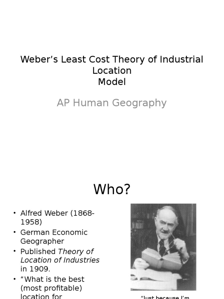 Weber's Least Cost Theory Explained | PDF | Production And ...