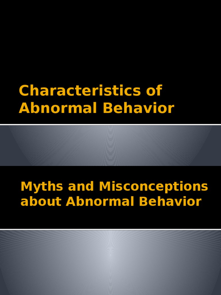 Characteristics of Abnormal Behavior | Download Free PDF | Personality ...