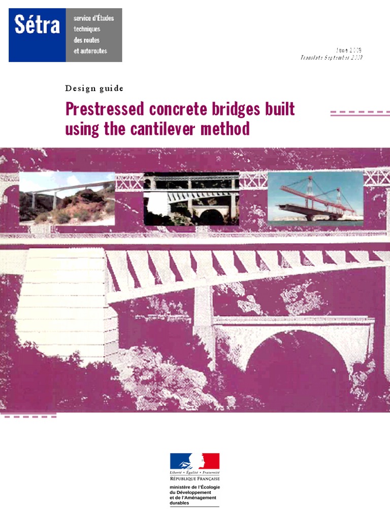 SETRA - Design Guide - Prestressed Concrete Bridges Built Using The Cantilever Method | PDF