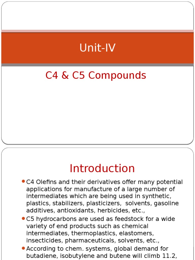Unit-IV: C4 & C5 Compounds | PDF | Chemical Reactor | Cracking (Chemistry)