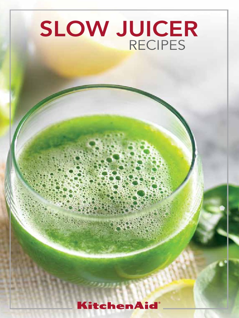 Slow-Juicer - COMPLETE RECIPES BOOK PDF | PDF | Fruit Preserves | Fruit