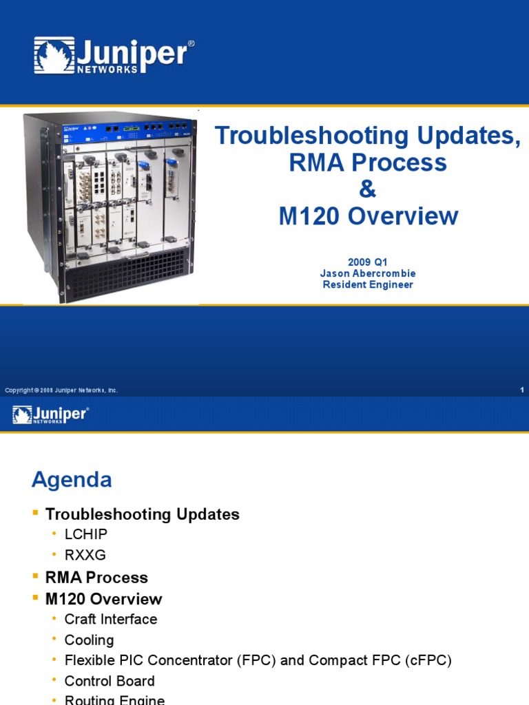 Troubleshooting Updates, RMA Process & M120 Overview: 2009 Q1 Jason ...