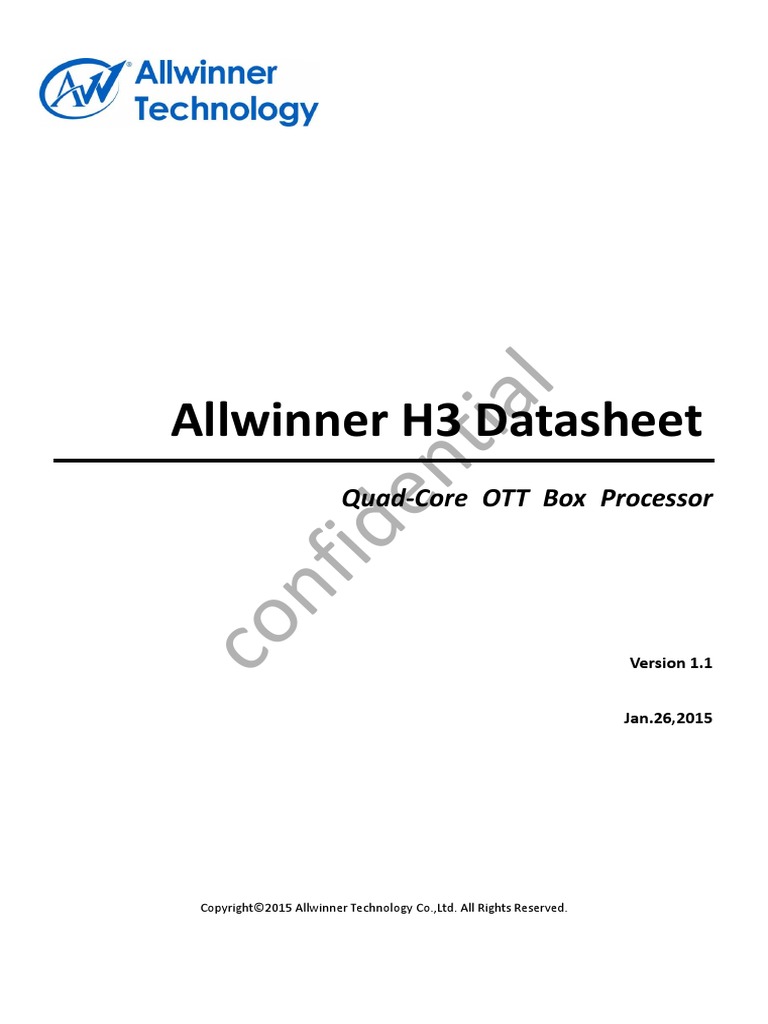 Allwinner H3 Datasheet V1.1 | PDF | License | Patent