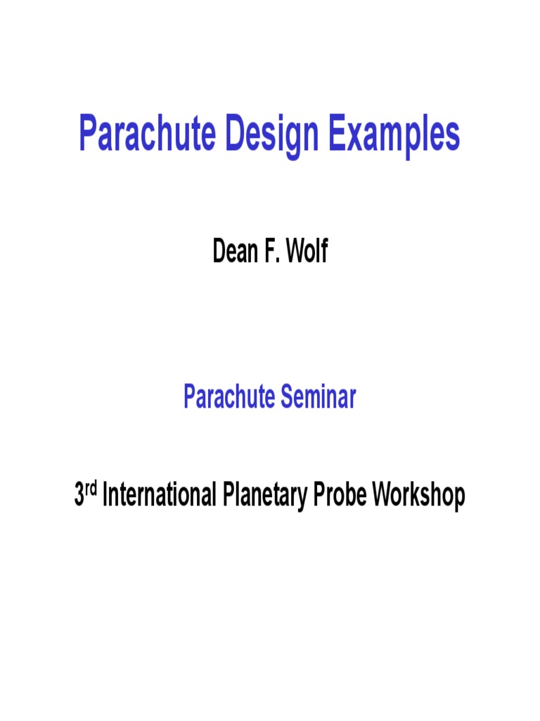 09 Parachute Detailed Design Examples Wolf | PDF | Parachute | Space ...