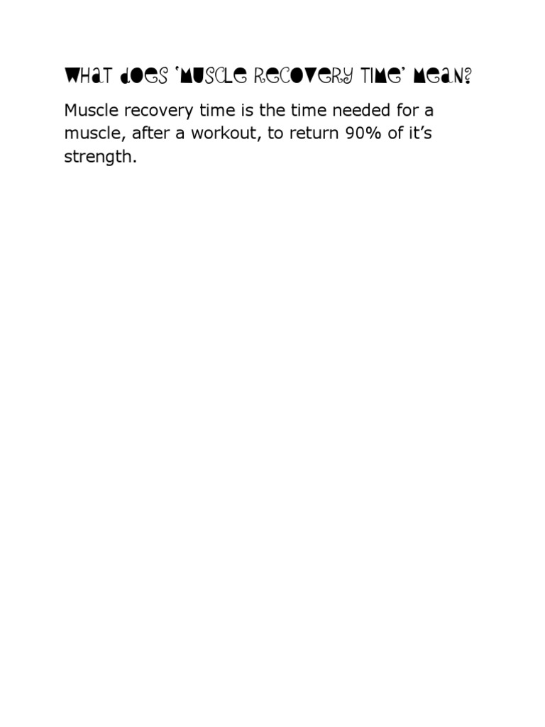 Muscle Recovery Time-DONE | PDF