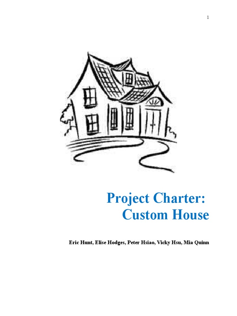 Custom House Project Charter Overview | PDF | Garage (Residential ...