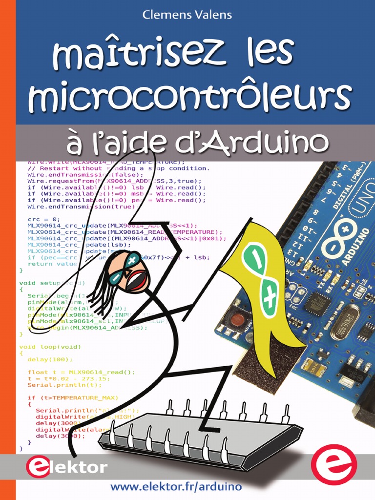 978 2 86661 190 3 - Valens - Arduino - extrait+TDM+index | PDF | C (Langage de programmation ...