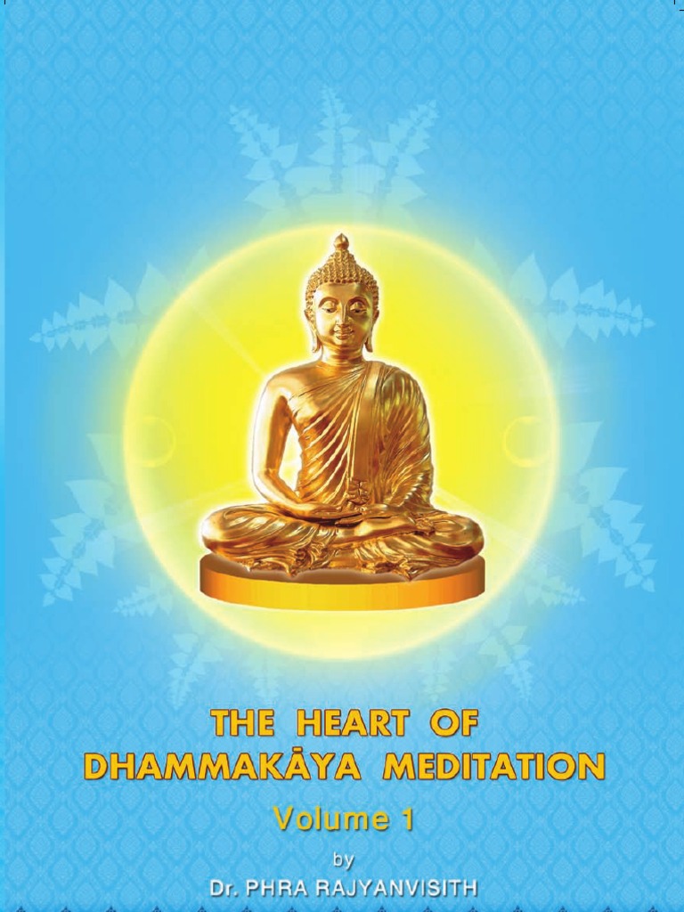 The Heart of Dhammakaya | PDF | Noble Eightfold Path | Four Noble Truths