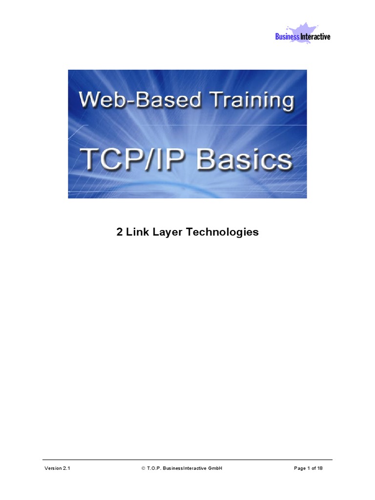 2 Link Layer Technologies: T.O.P. Businessinteractive GMBH Page 1 of 18 | PDF | Network Packet ...