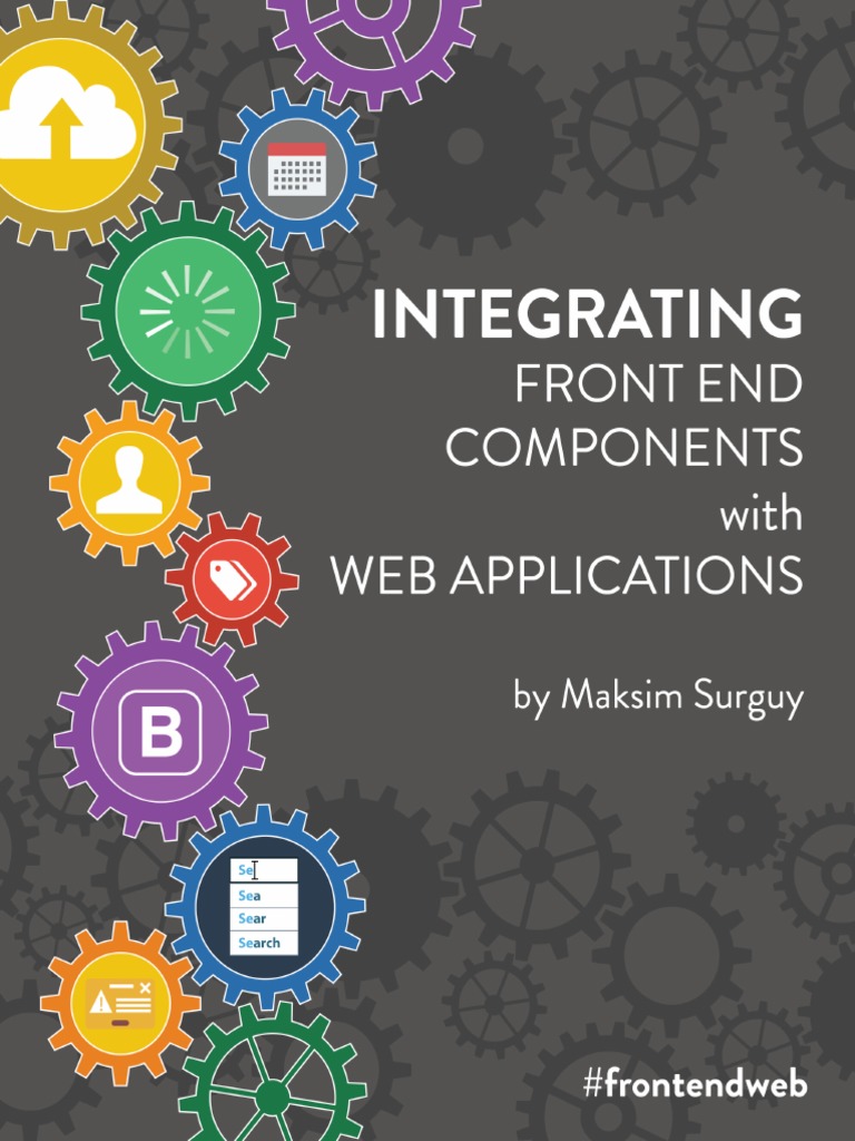 Integration Front End Components To Web App | PDF | Bootstrap (Front ...