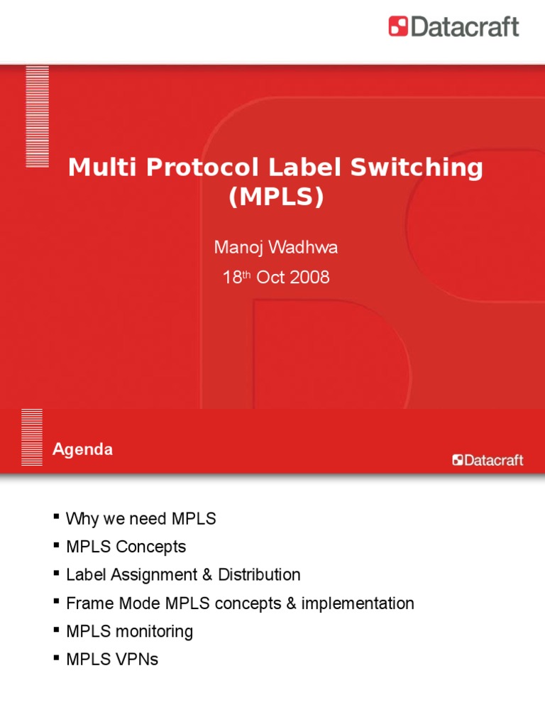 A Comprehensive Overview of Multi Protocol Label Switching (MPLS): Concepts, Components ...