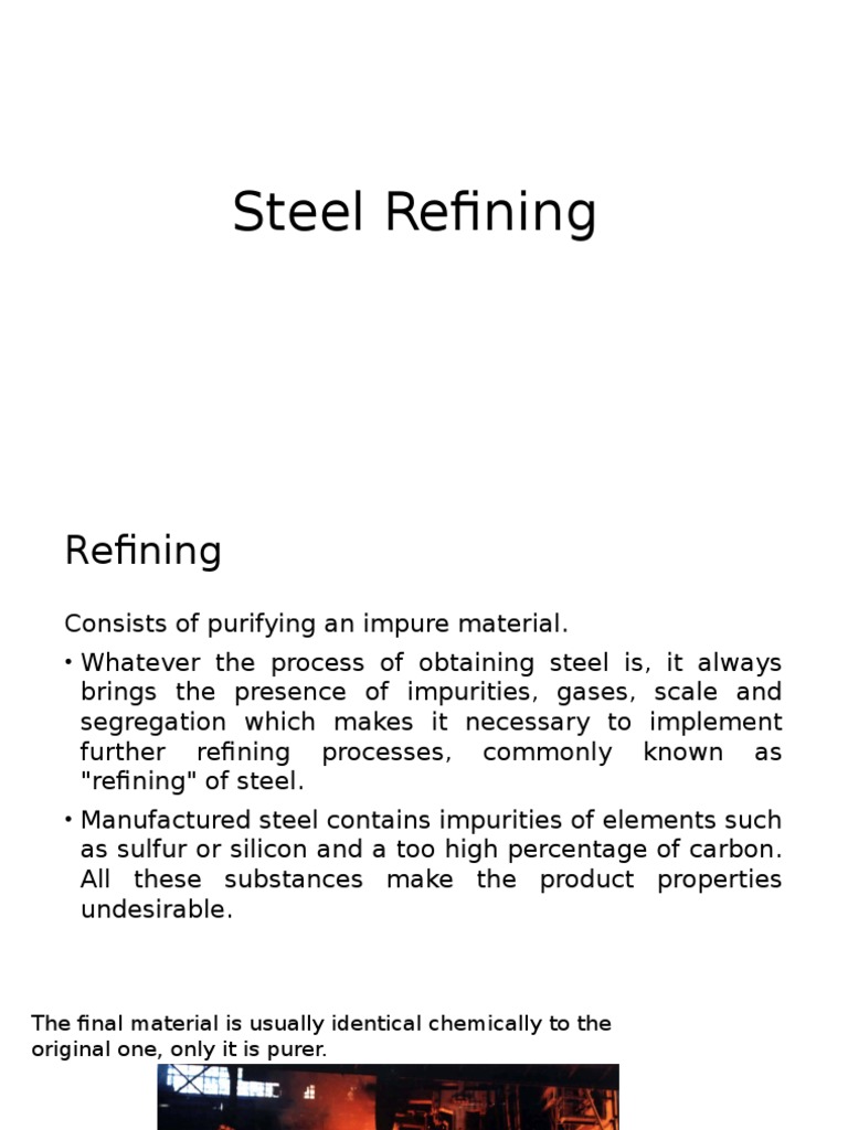 Steel Refining | PDF | Steelmaking | Steel