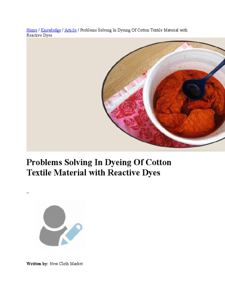 Problems Solving in Dyeing of Cotton Textile Material With Reactive ...