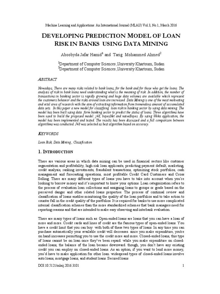 Developing Prediction Model of Loan Risk in Banks Using Data Mining ...