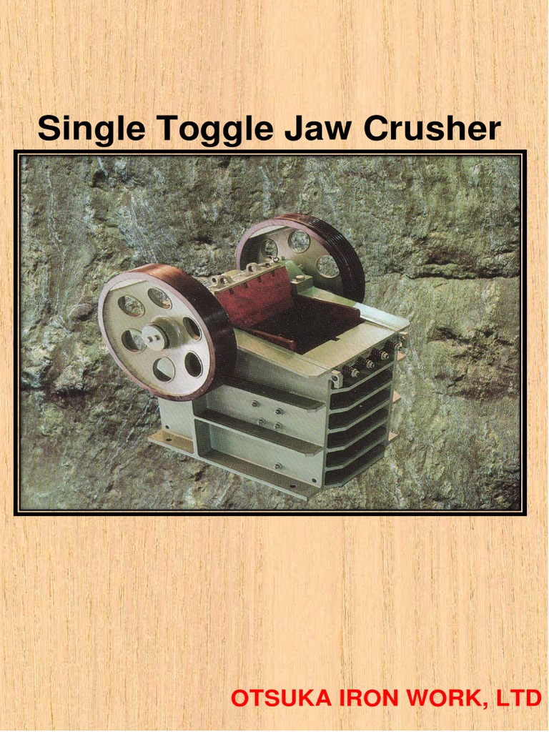 Single Toggle Jaw Crusher | PDF | Structural Steel | Bearing (Mechanical)