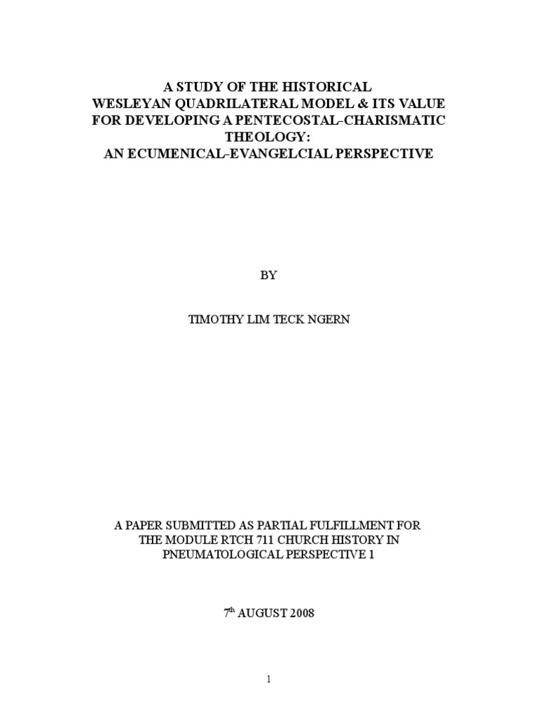 Lim Wesleyan Quadrilateral Model For Pentecostal-Charismatic Theology ...