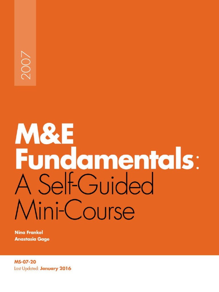 M&E Fundamentals - A Self-Guided Mini-Course | PDF | Goal | Evaluation