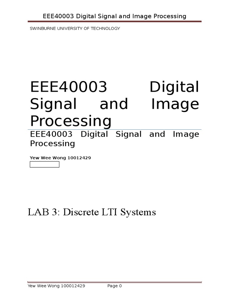 EEE40003 Digital Signal and Image Processing: LAB 3: Discrete LTI Systems | PDF | Signal ...