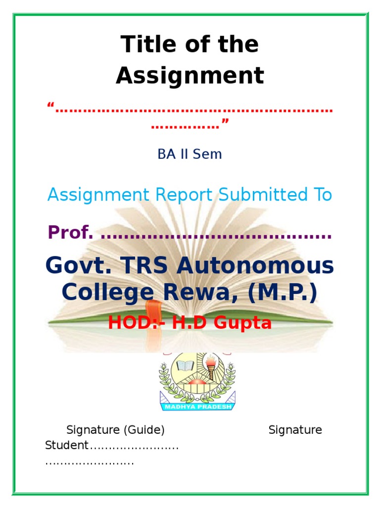 Title of The Assignment: Govt. TRS Autonomous College Rewa, (M.P ...