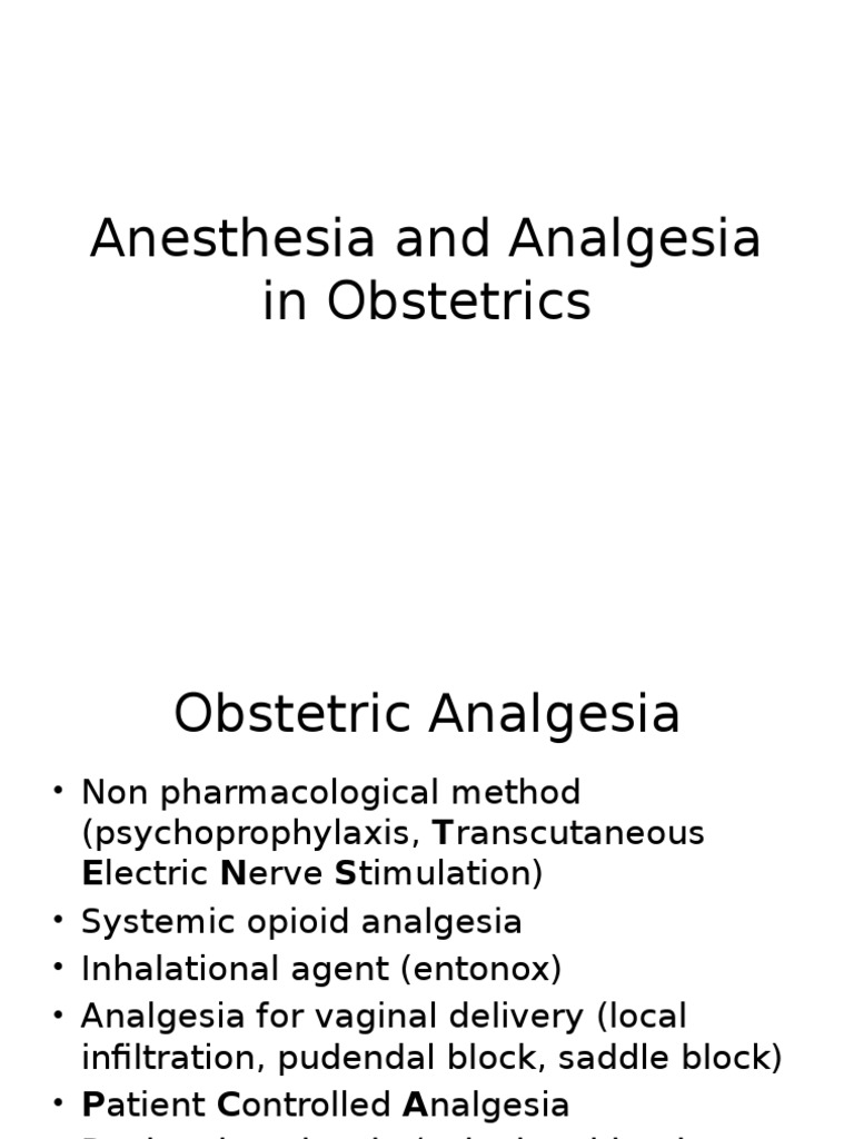 Anesthesia and Analgesia in Obstetrics | PDF | Anesthesia | Childbirth