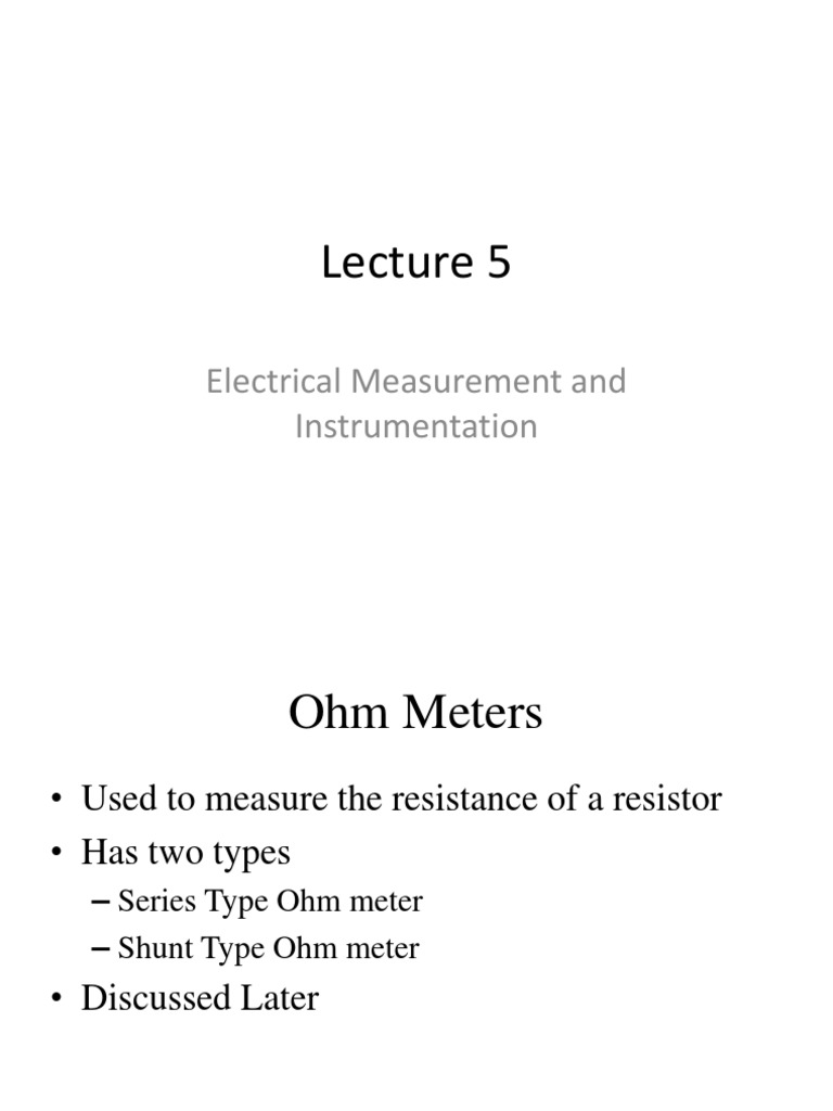 Lecture 5 Ohm Meters | PDF | Resistor | Electricity