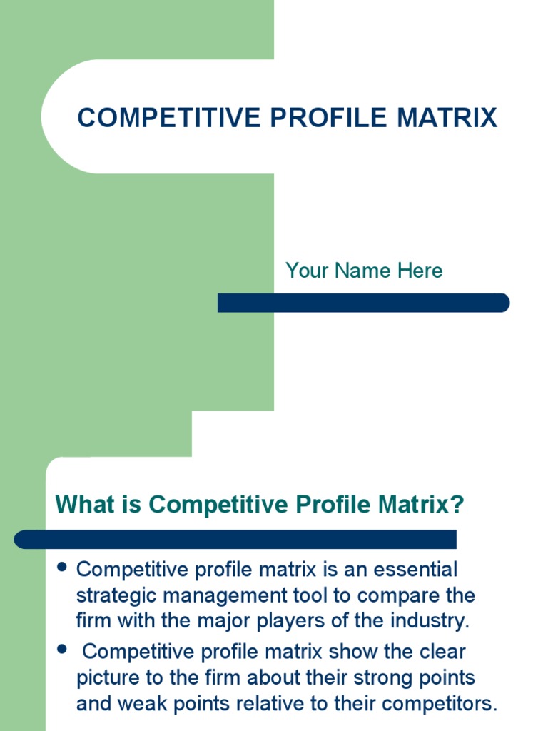Competitive Profile Matrix | PDF | Weighted Arithmetic Mean | Competition
