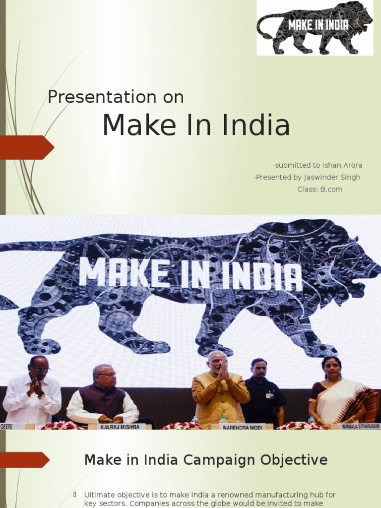 make in india ppt.pptx | Economies | Economy (General)