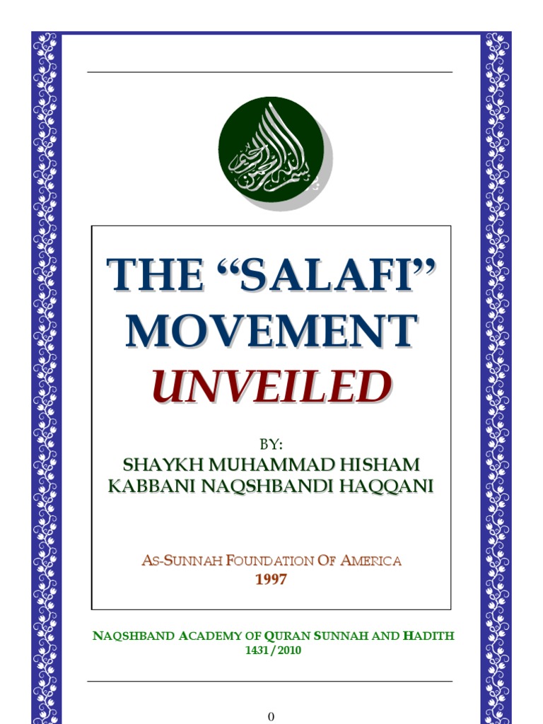 The Salafi Movement Unveiled | Salafi Movement | Hadith