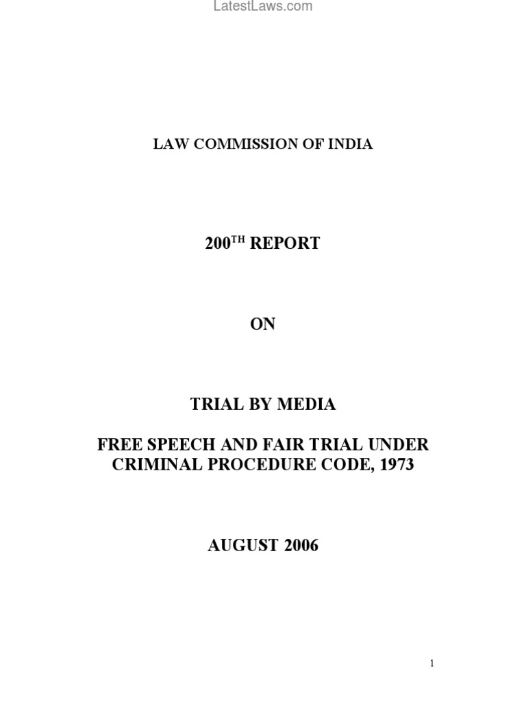 Law Commission Report No. 200 - Trial by Media, Free Speech vs. Fair ...