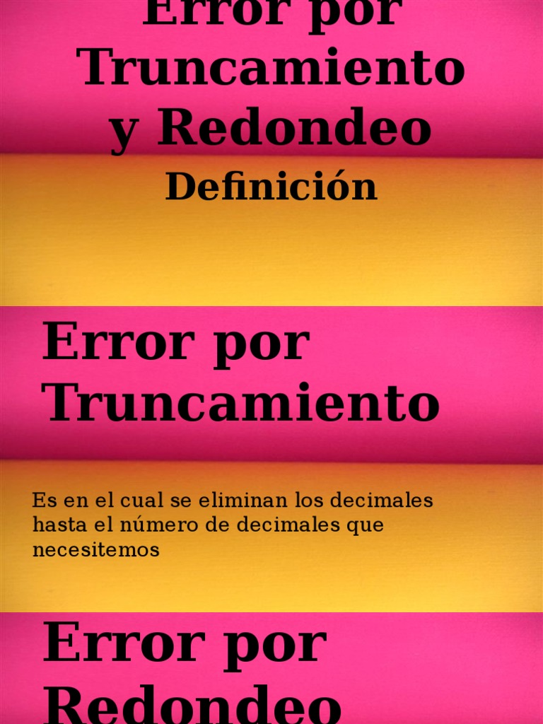 Error Por Truncamiento y Redondeo | PDF