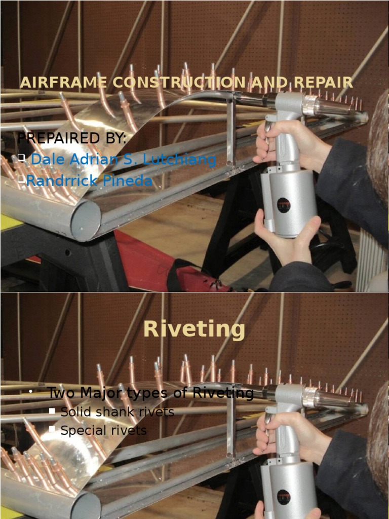 Airframe Construction and Repair | PDF | Rivet | Metalworking