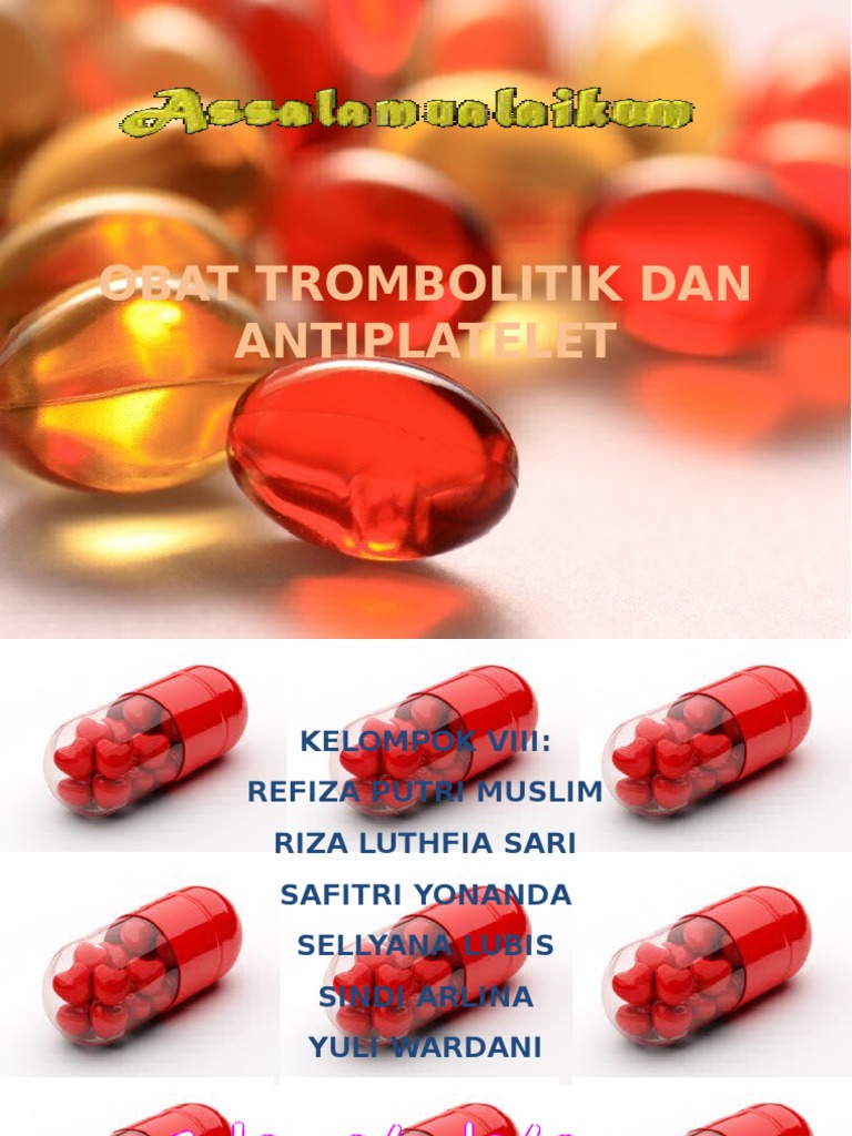 Trombolitik Dan Anti Platelet | PDF | Kesehatan Holistik | Sains ...