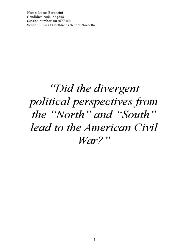 Civil War Causes: Divergent Political Perspectives Between North and ...