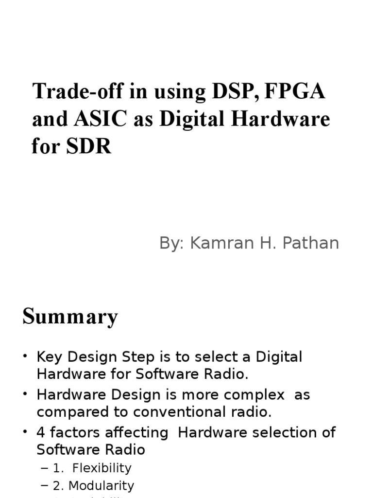 Trade-Off in Using DSP, FPGA and ASIC As Digital Hardware For SDR | PDF | Field Programmable ...