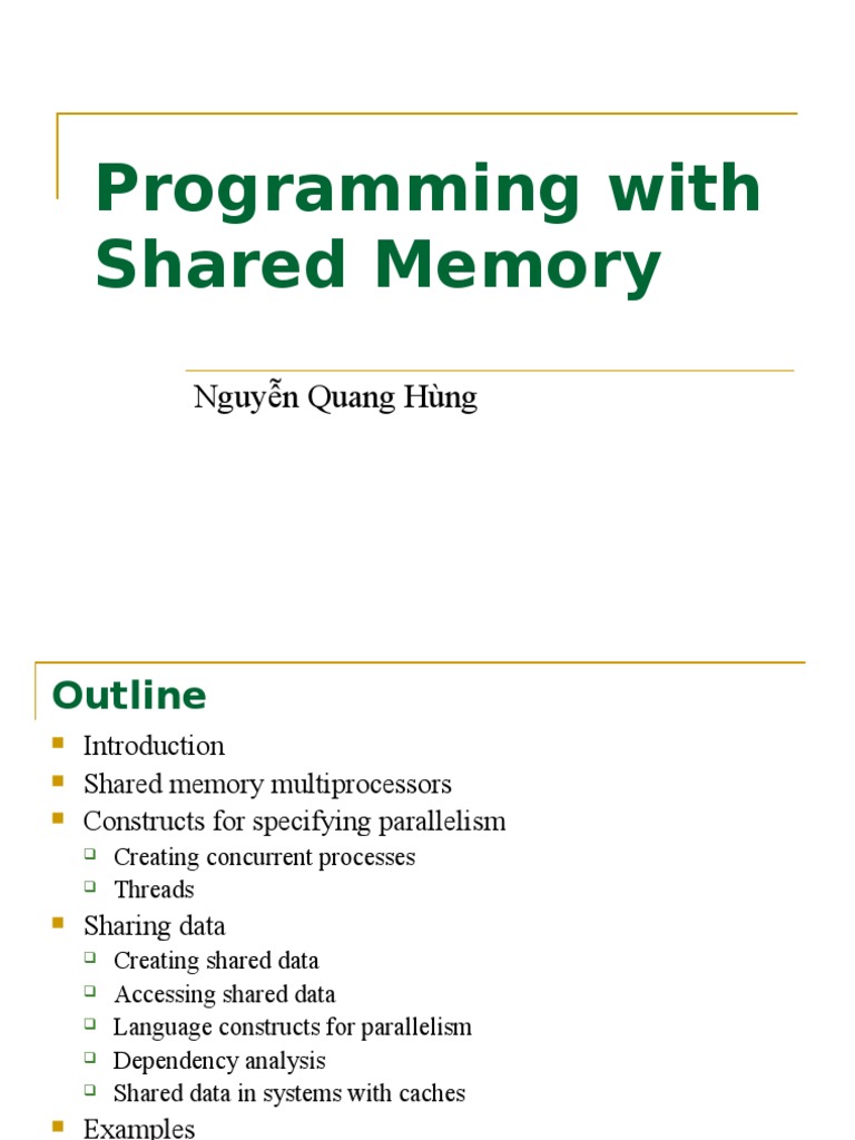 Programming with Shared Memory: Nguyễn Quang Hùng | PDF | Parallel ...
