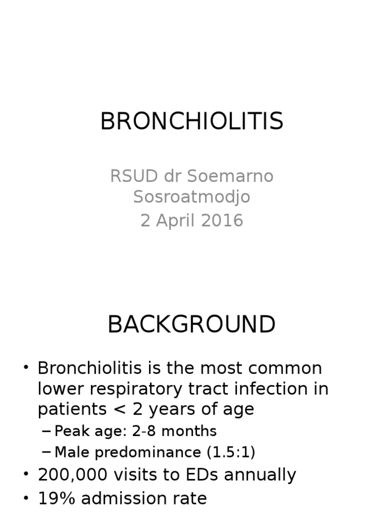 Bronchiolitis: Clinical Presentation, Diagnosis, Treatment and ...
