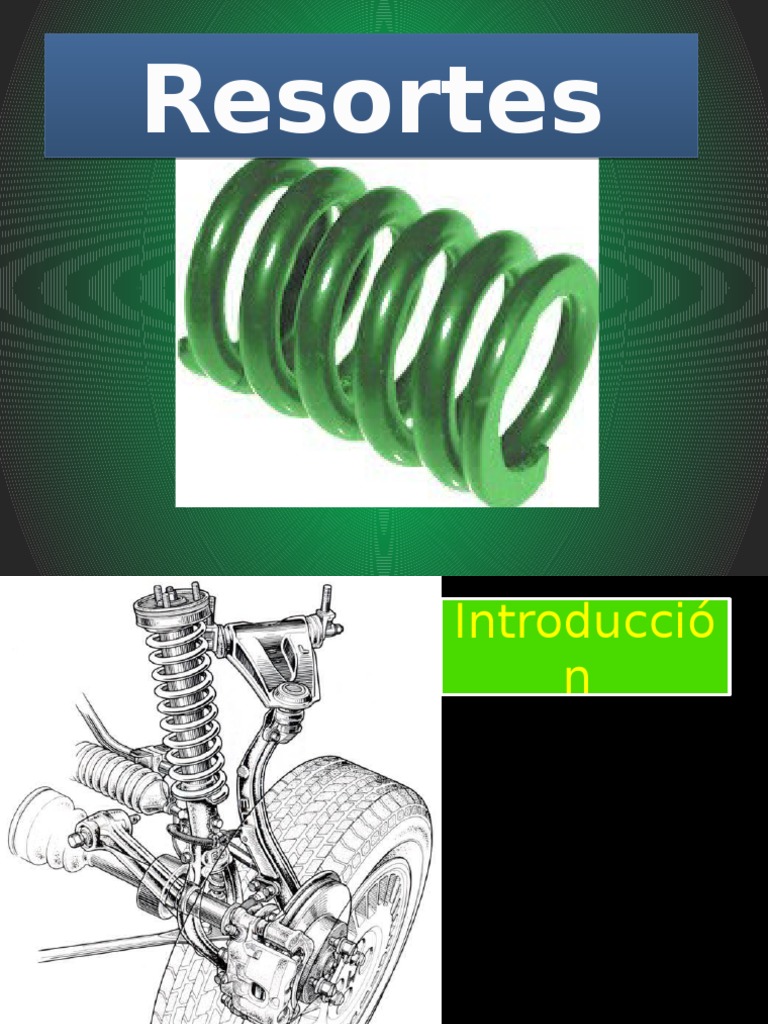 Tipos y Cálculos de Resortes | PDF | Ingeniería mecánica | Energía y ...