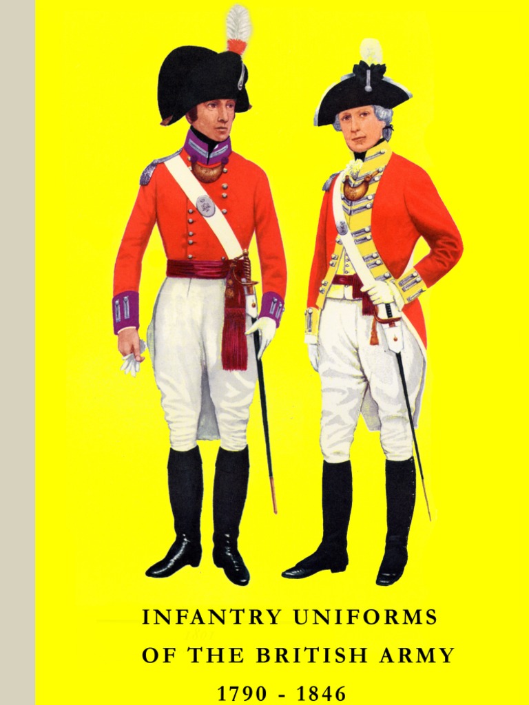 Infantry Uniforms of The British Army 1790-1846 | PDF | Uniforms | Military