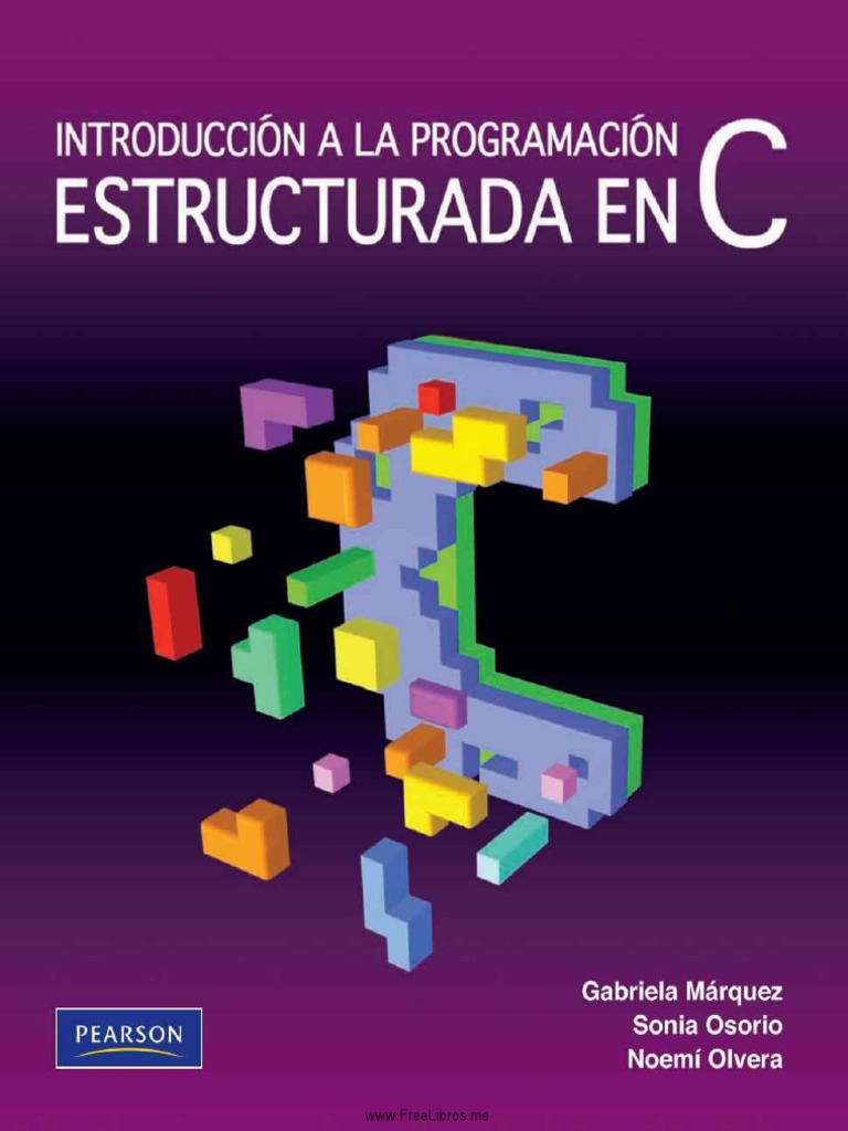 Introduccion A La Programacion Estructurada en C | PDF | Enseñanza de ...