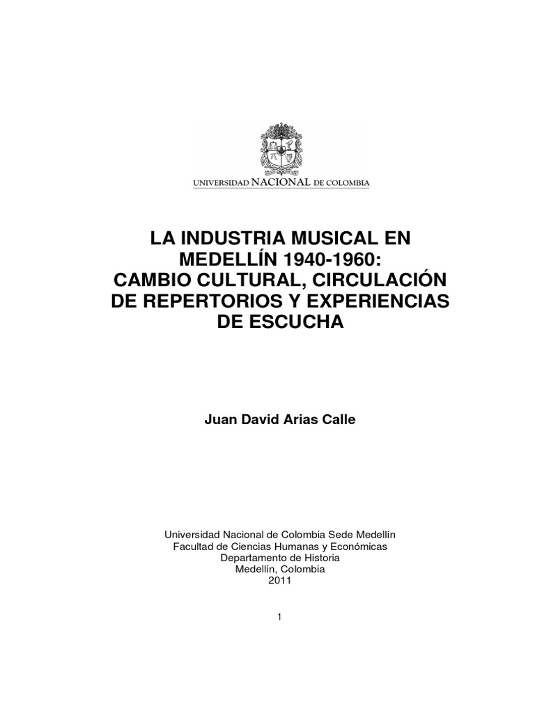 La Industria Musical en Medellín: Cambio Cultural, Circulación de ...