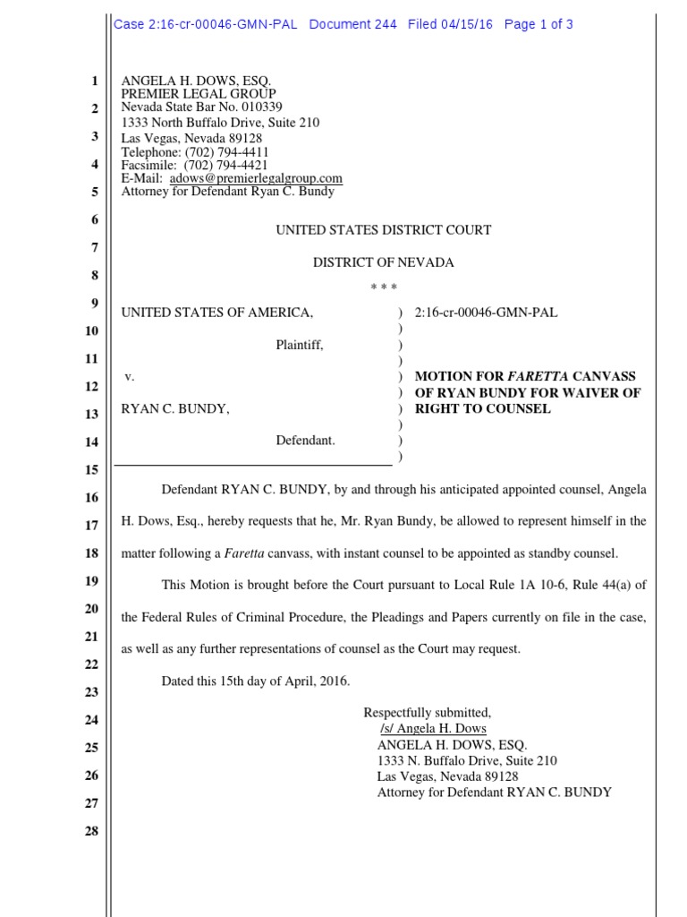 04-15-2016 ECF 244 USA v RYAN BUNDY - MOTION for Faretta Canvass of ...