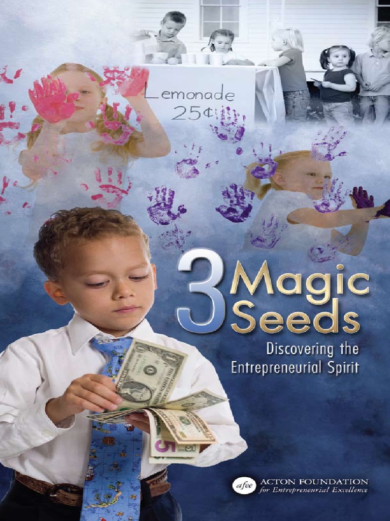 3 Magic Seeds | PDF | Entrepreneurship | Sales