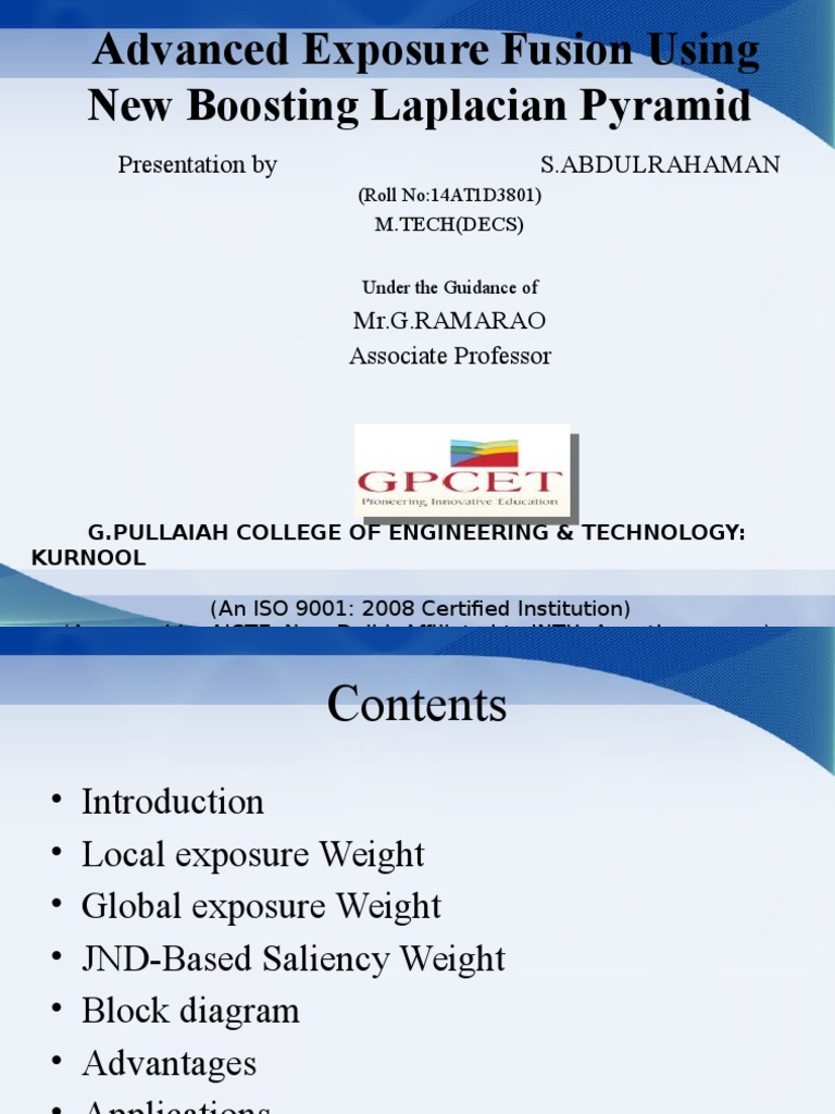 Advanced Exposure Fusion Using New Boosting Laplacian Pyramid REVIEW 2 ...